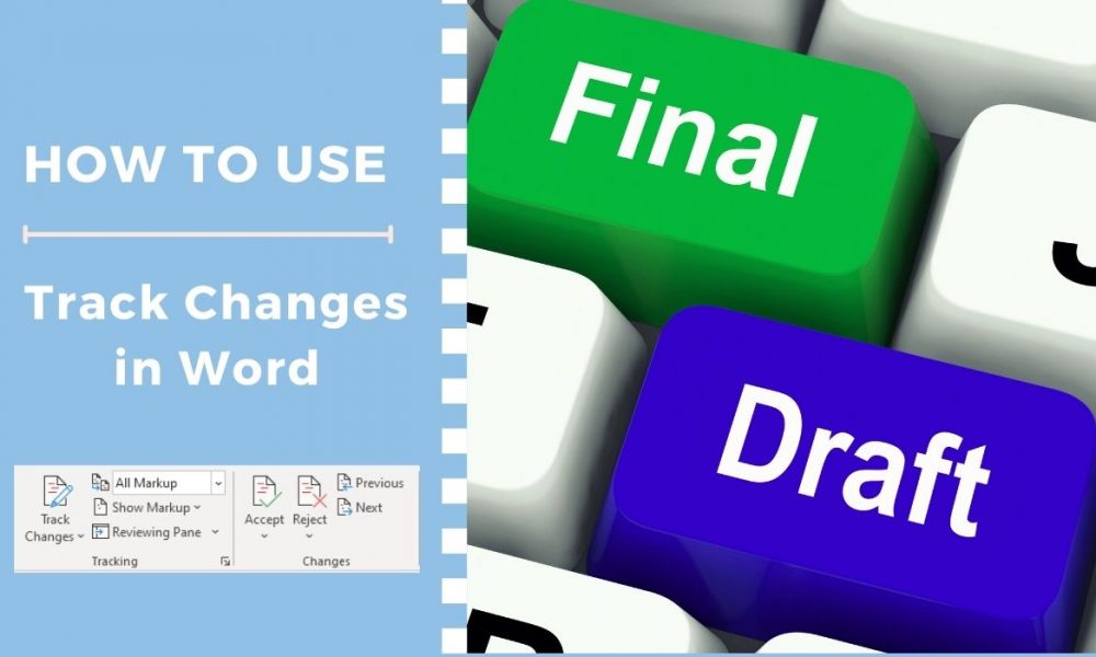 How To Use Track Changes In Word