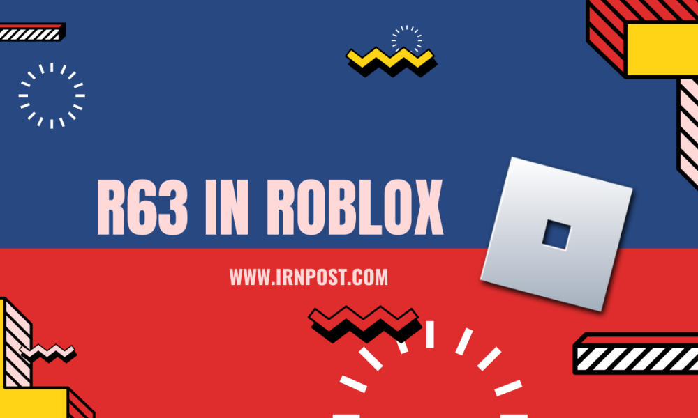 Unveiling R63 in Roblox: A Fascinating Blend of Creativity, Debate, and ...